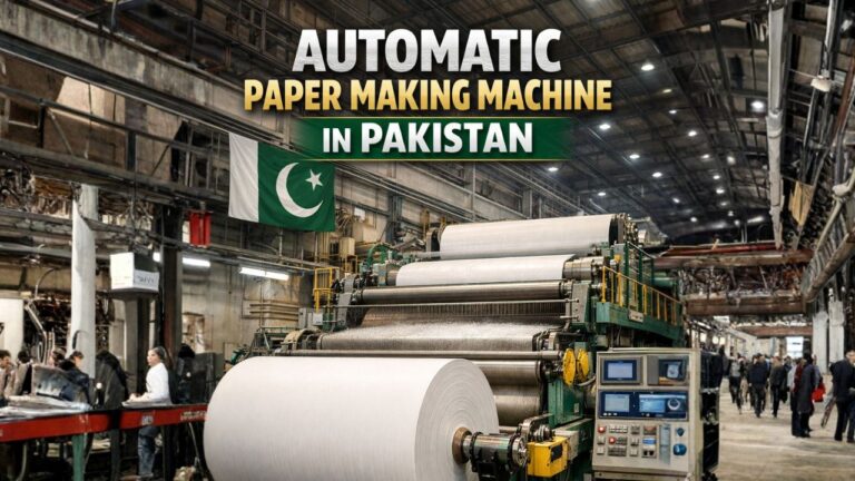 Automatic Paper Making Machine in Pakistan - Micro Star Machines